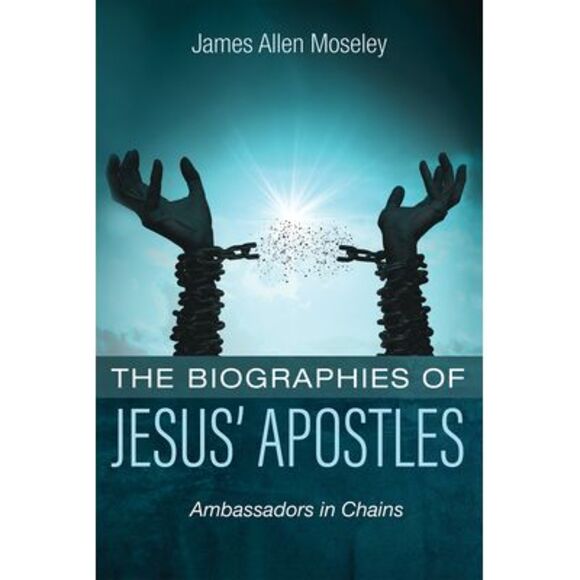 James Allen Moseley | Other | The Biographies Of Jesus Apostles James ...